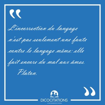 L'incorrection du langage n'est pas seulement une faute contre ...