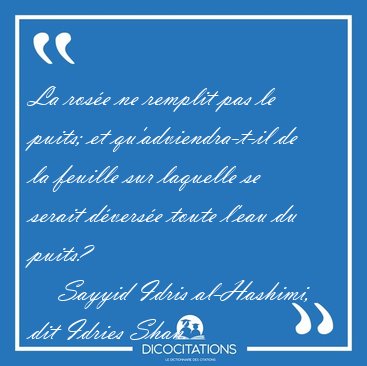 La rosée ne remplit pas le puits; et qu'adviendra-t-il de la ...