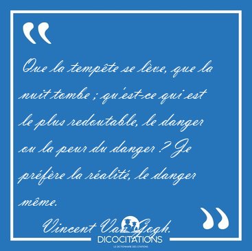 Que la tempête se lève, que la nuit tombe ; qu'est-ce qui est le ...